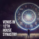 Venus in 12th House Synastry - A Comprehensive Understanding